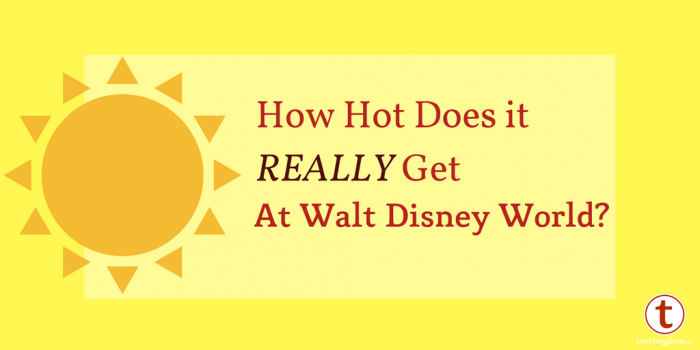 Here’s How Hot Walt Disney World Really Gets in Summer | TouringPlans ...