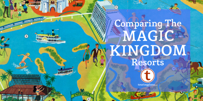 Comparing the Magic Kingdom Resorts | TouringPlans.com Blog