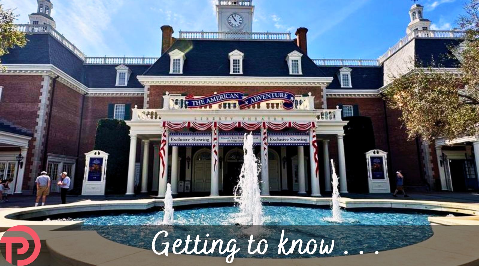Five Things to Know About The American Adventure | TouringPlans.com Blog